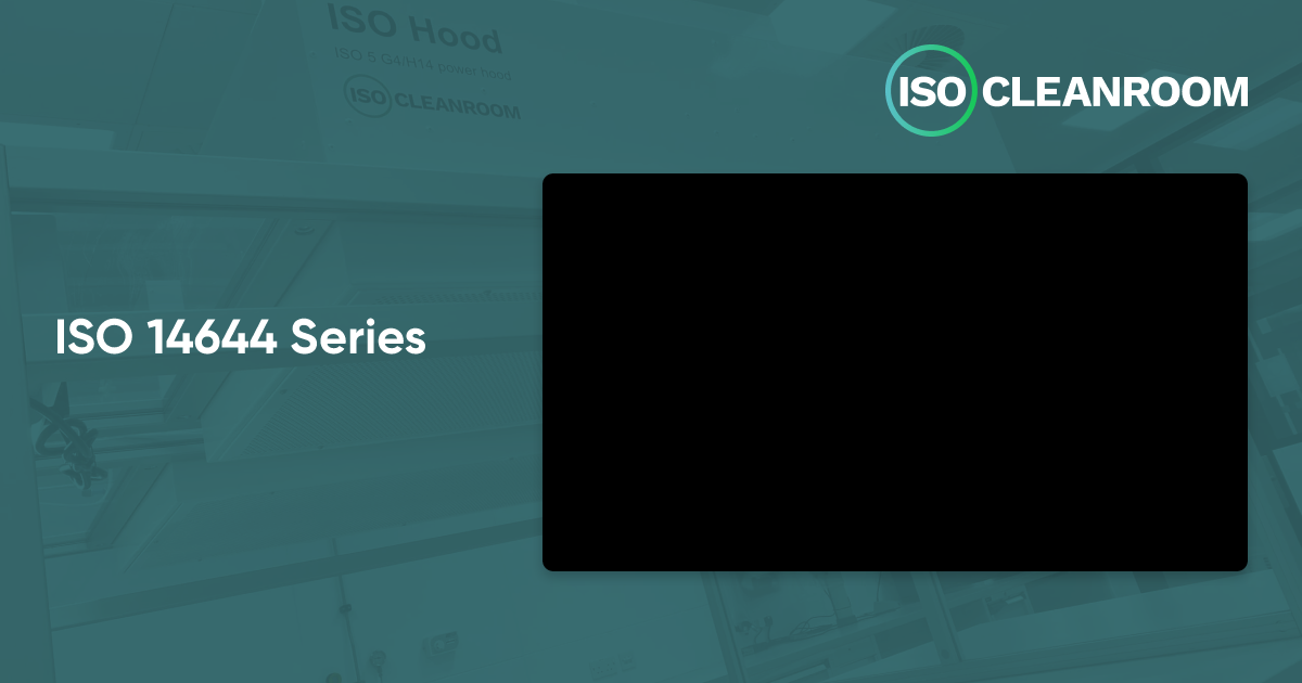 Iso 14644 Series Iso Cleanroom